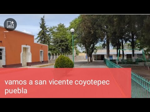 san Vicente coyotepec estado de puebla - YouTube