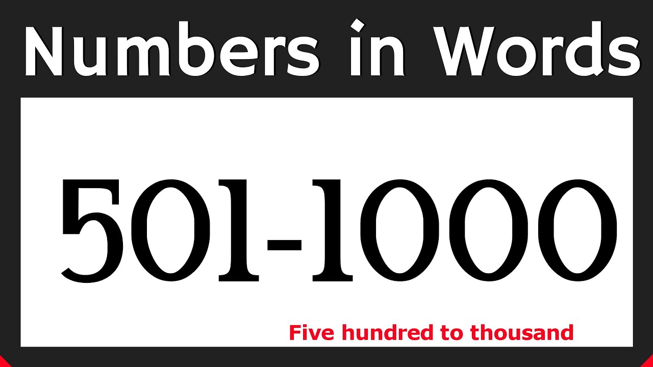 501 To 1000 Number Names Numbers In Words 501 To 1000 In English 501-to-1000-number-names-numbers-in-words-501-to-1000-in-english