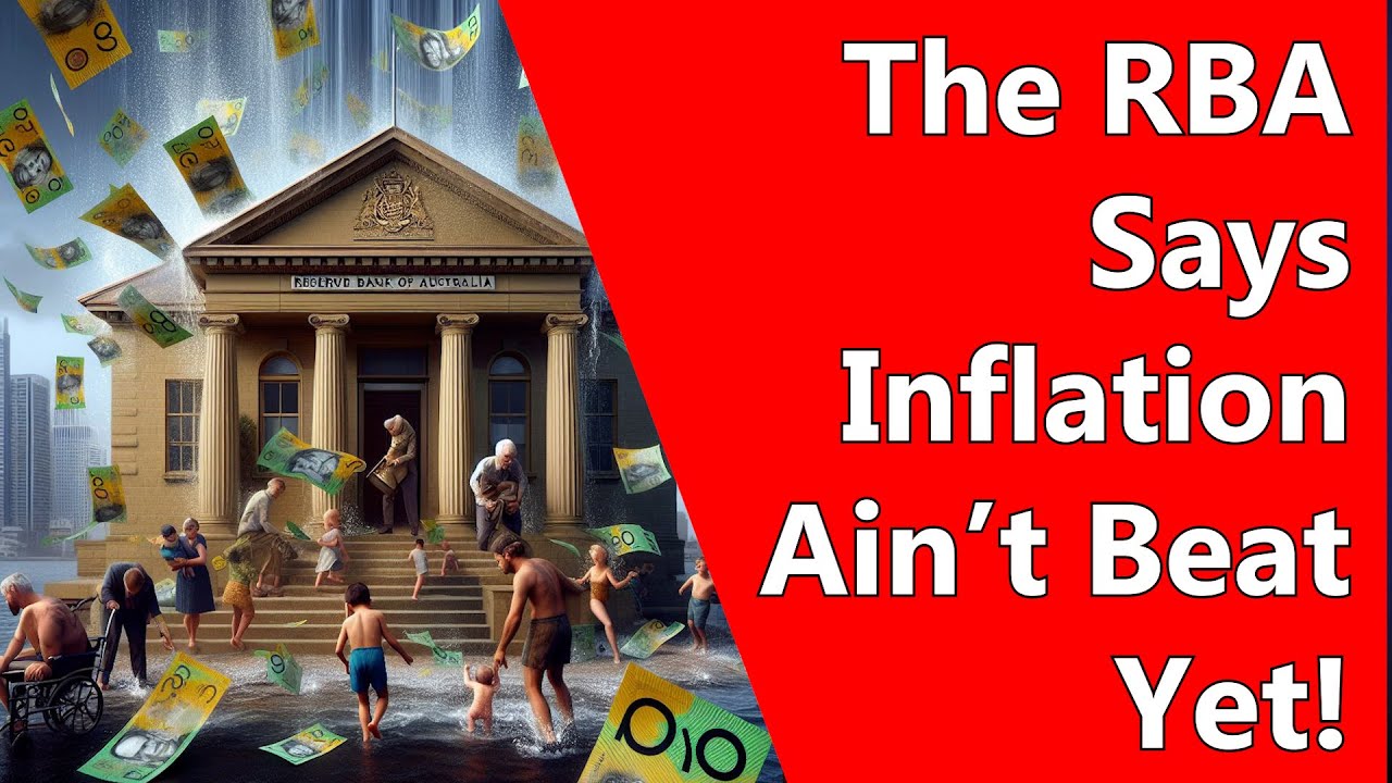 The RBA Says Inflation Ain’t Beat Yet! - YouTube