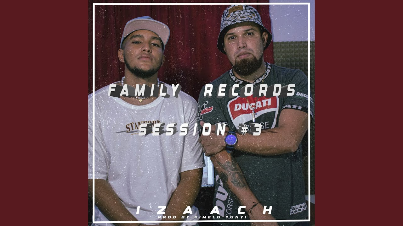 Izaach: Family Records Session #3 - YouTube