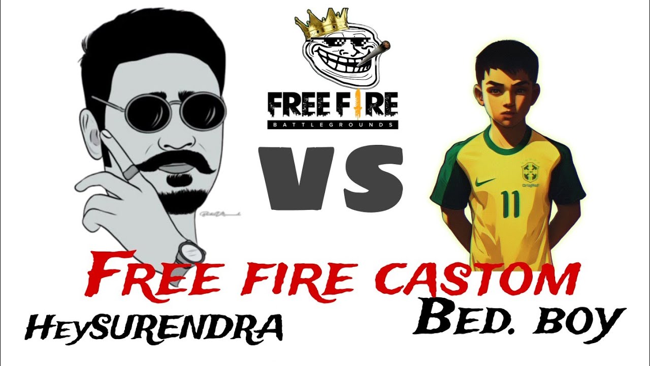 Hey surendra☠️. Vs. Bed boy☠️ castom//free fire gemple #freefire # ...