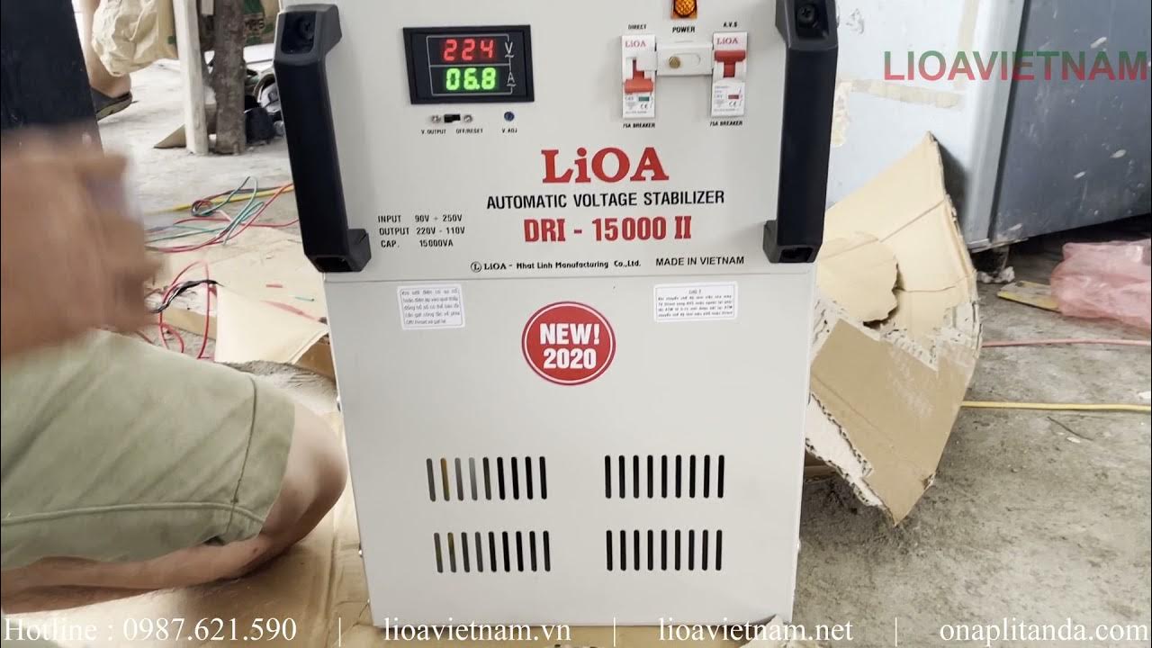 REVIEW Ổn Áp LiOA 15KVA 1 Pha Nhật Linh DRI-15000 II Dải 90V 15KW 15KG 15000W Thế Hệ Mới 2 ...