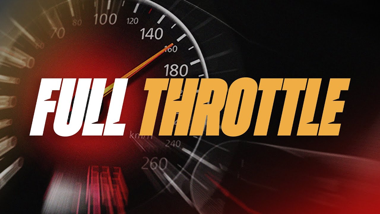 Full Throttle - YouTube