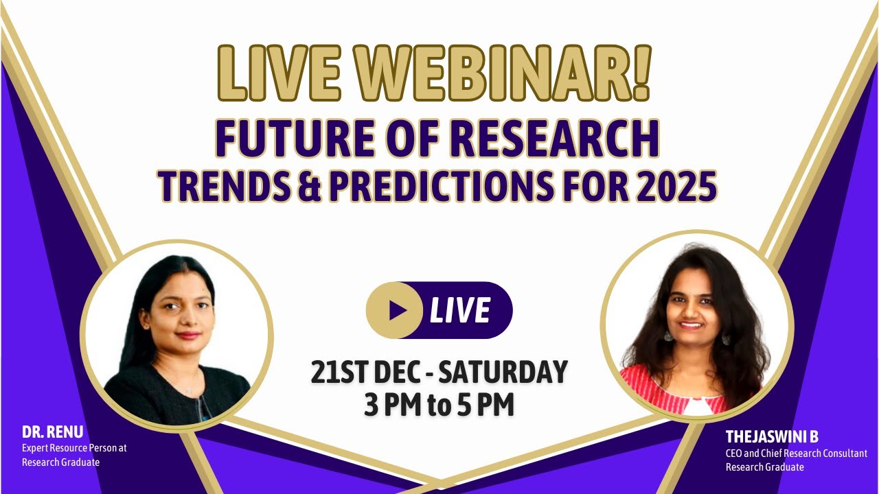 Live Webinar on The Future of Research: Trends & Predictions for 2025 ...