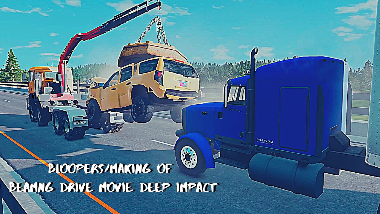 Beamng Drive Bloopers/Making Of Movie: Deep Impact |S02E07-08| - YouTube