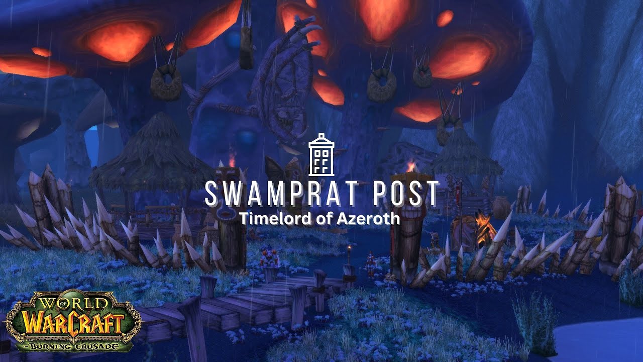 Let's Play World of Warcraft - Swamprat Post - Timelord of Azeroth ...