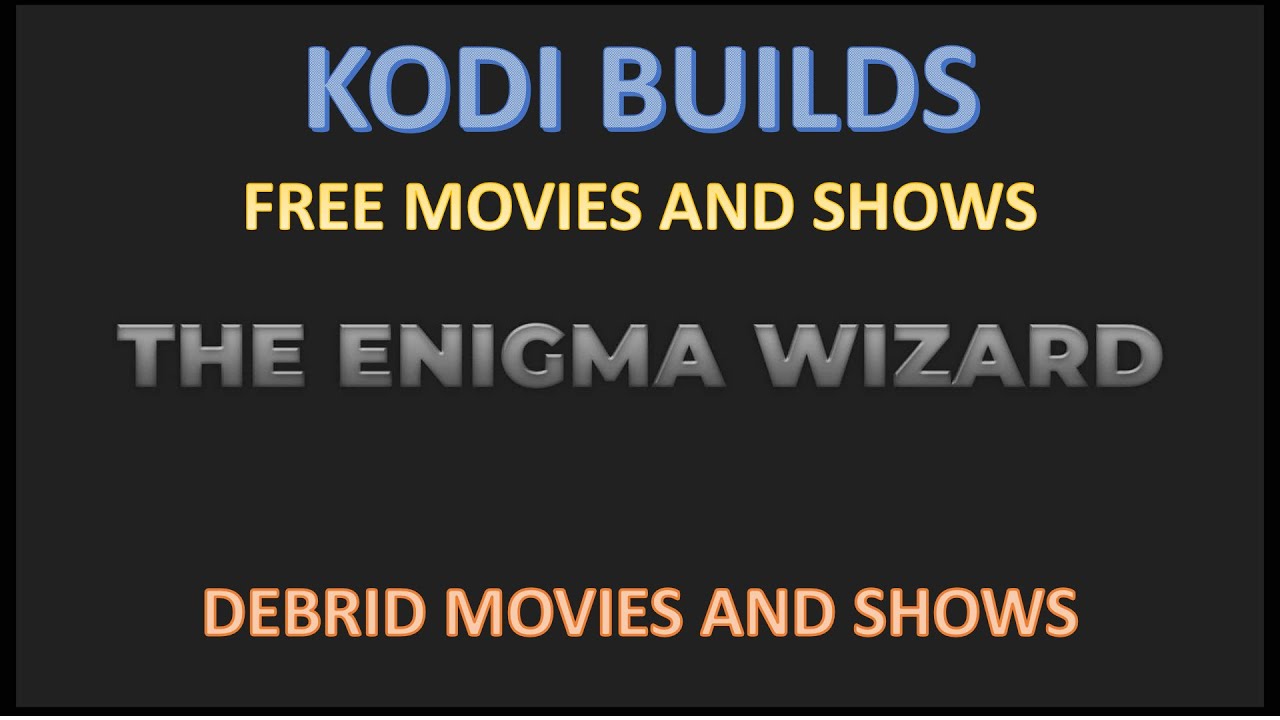 Enigma Wizard has Two Kodi Builds - YouTube