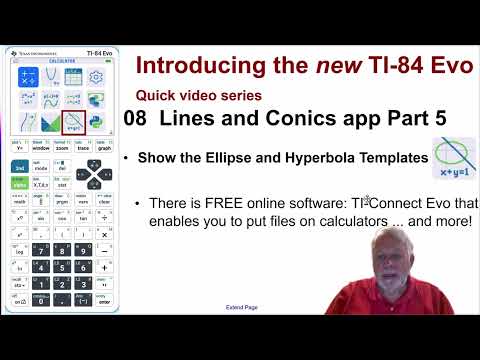 08 TI-84 Evo Lines and Conics App Part 5 Ellipse Hyperbola