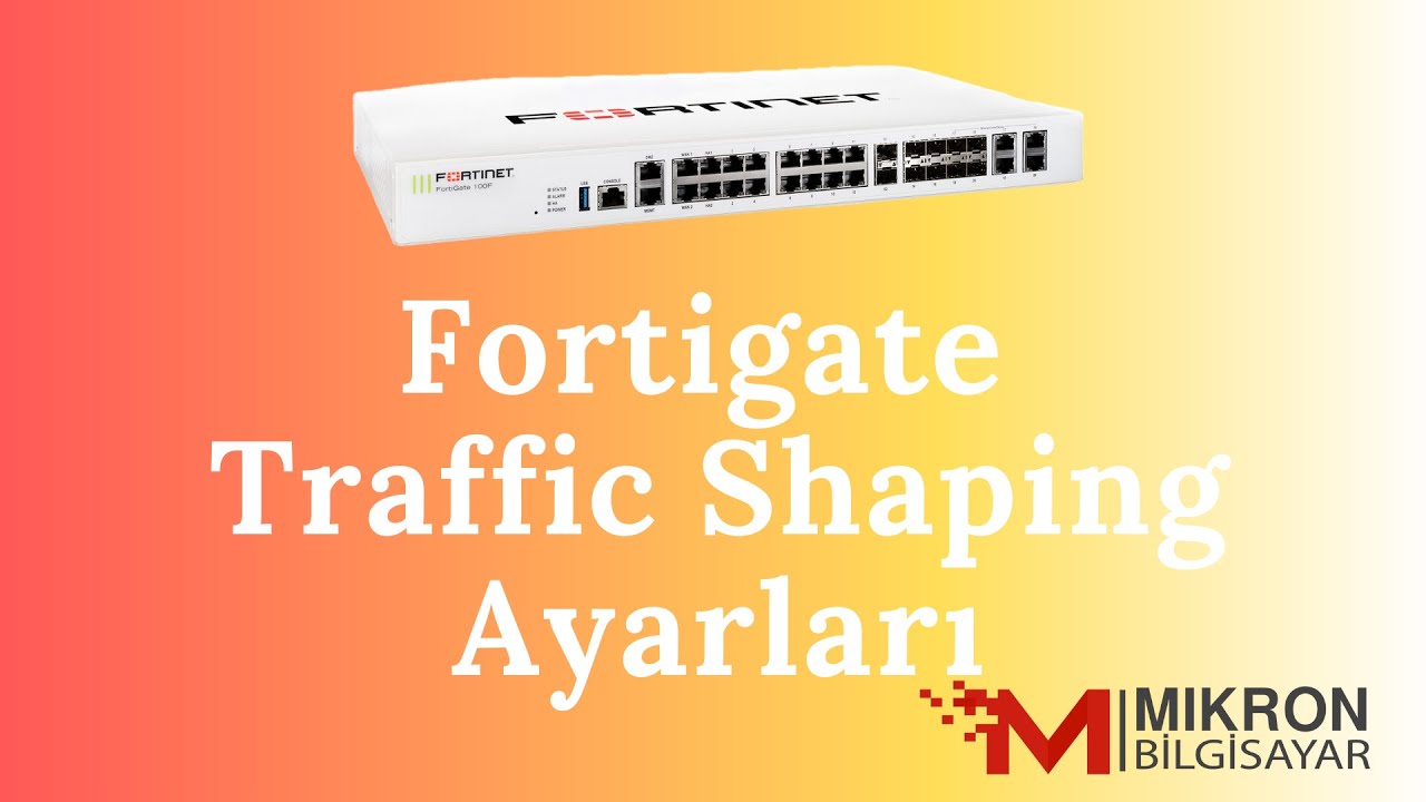 Fortigate Hız sınırlama | Traffic Shaping Limiting Bandwidth ( FortiOS ...