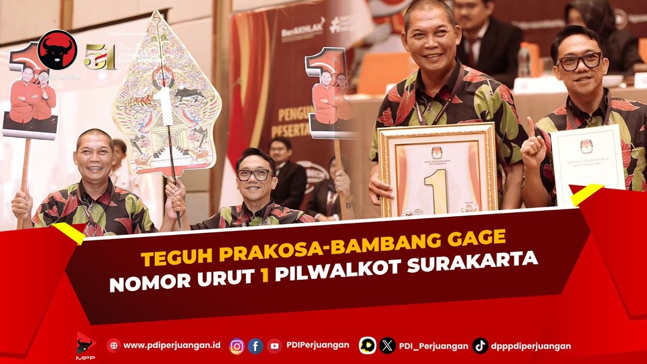 Teguh Prakosa dan Bambang Gage Nugroho Mendapatkan Nomor Urut 1 Pada ...