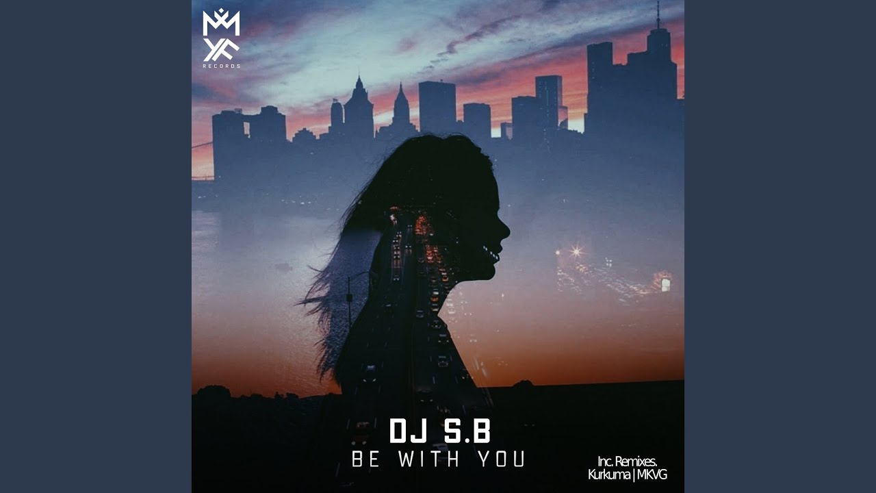 Be with You (MKVG Remix) - YouTube