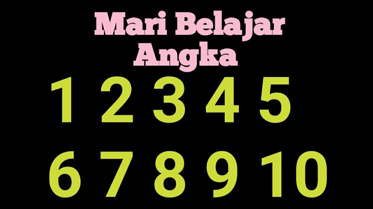 Cara cepat Belajar Mengenal Angka untuk anak PAUD & TK - YouTube