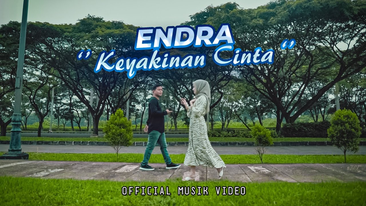 Endra - Keyakinan Cinta (Official Musik Video) | Lagu Pop Melayu - YouTube