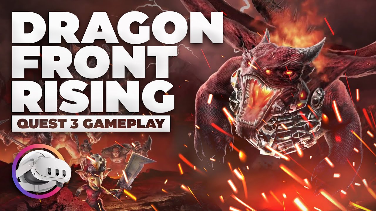 Dragon Front Rising - Gameplay Meta Quest 3 | Découverte et impressions ...