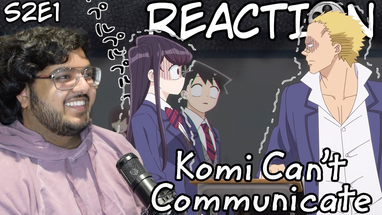 KATAI IS A BUFF KOMI! | Komi Can't Communicate Season 2 Episode 1 ...