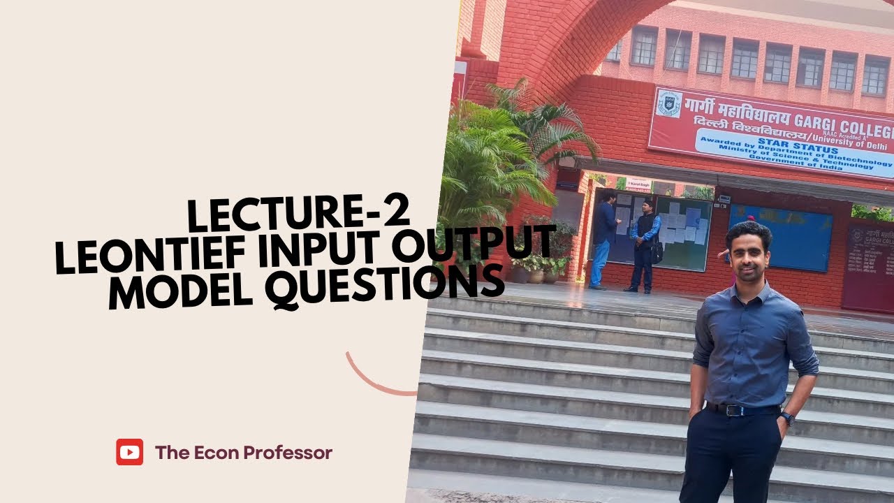 Lecture-2 Leontief Input Output Model Questions - YouTube