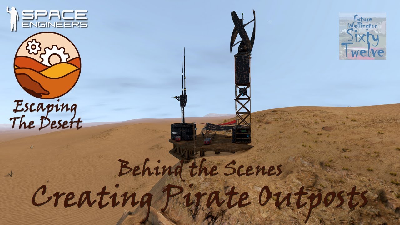 Escaping The Desert Behind the Scenes - Creating Pirate Outposts ...