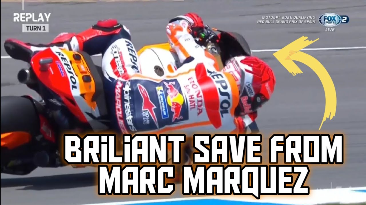 MARC MARQUEZ EPIC SAVE Q1#SpanishGP - YouTube
