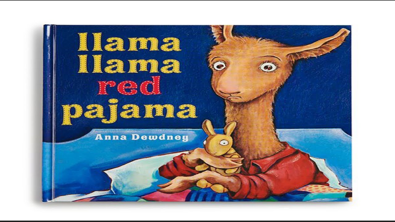 Llama llama red pajama by Anna Dewdney || READ-A-LOUD || 📚CHILDREN’S ...