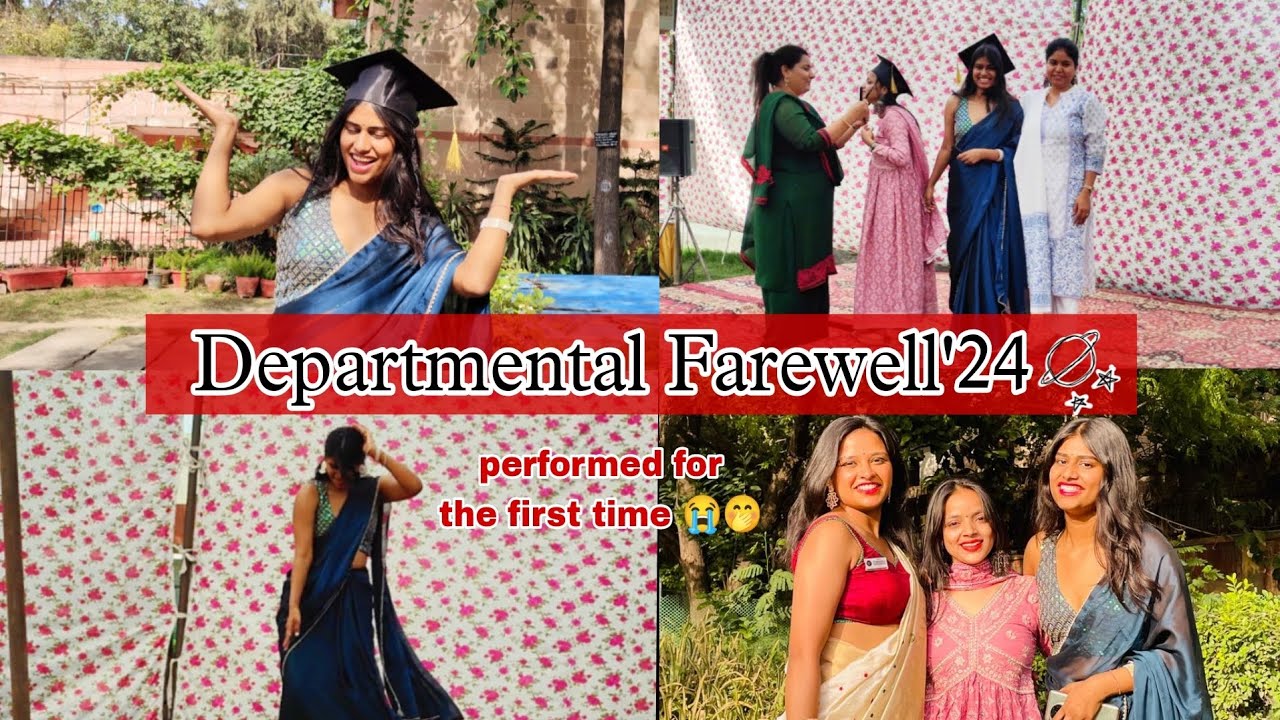Farewell'24 Vlog | Delhi University | kalindicollege | #farewell2024 #Du - YouTube
