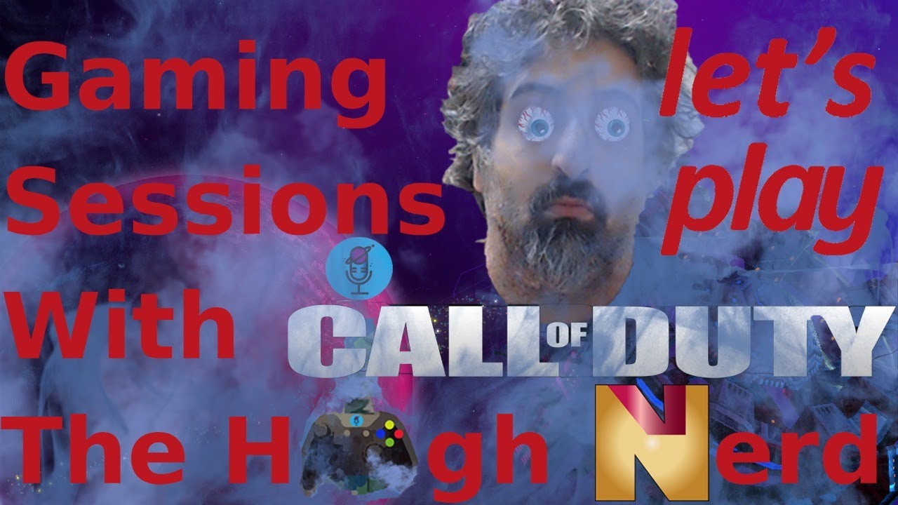 Let's Play Call of Duty: Cold War w/ The High Nerd - YouTube