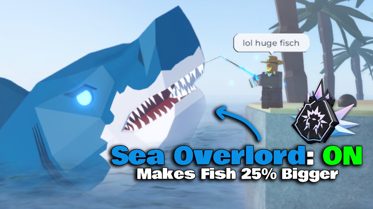 Using SEA OVERLORD With KINGS ROD To Catch The BIGGEST FISH In FISCH ...