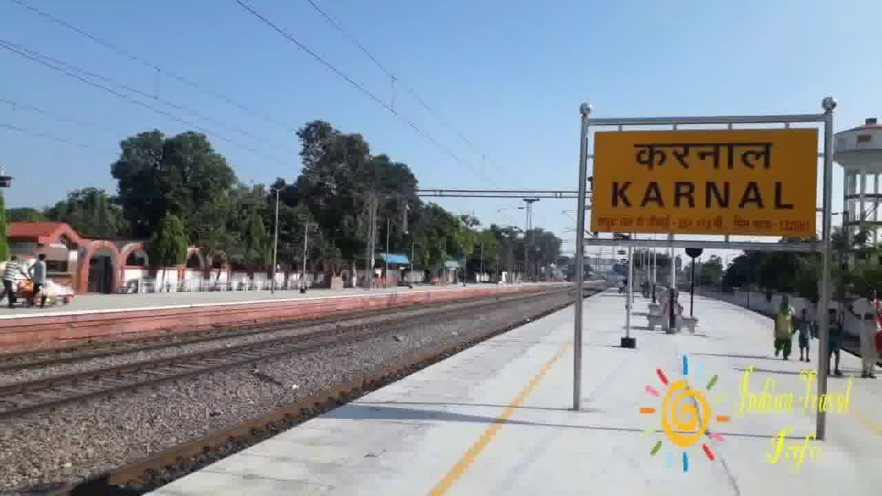Karnal Station Untold Info A First Vlog about Karnal. if u need any ...