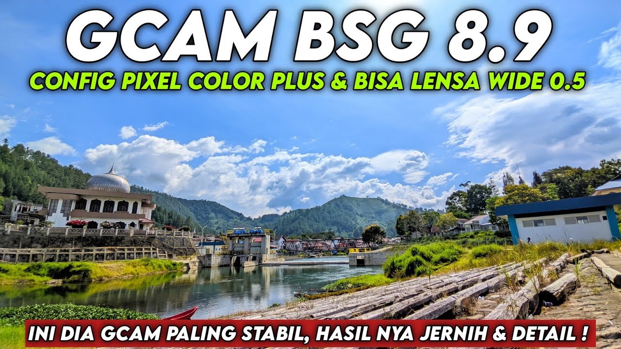 GCAM PALING STABIL & BISA LENSA WIDE 0.5 🔥 CONFIG PIXEL COLOR PLUS GCAM ...
