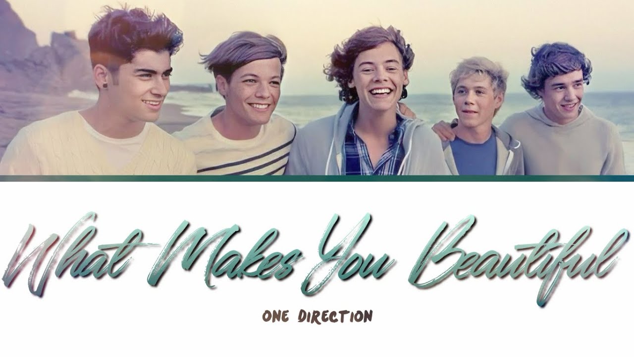 ONE DIRECTION - WHAT MAKES YOU BEAUTIFUL lyrics (Color Coded) - YouTube ...