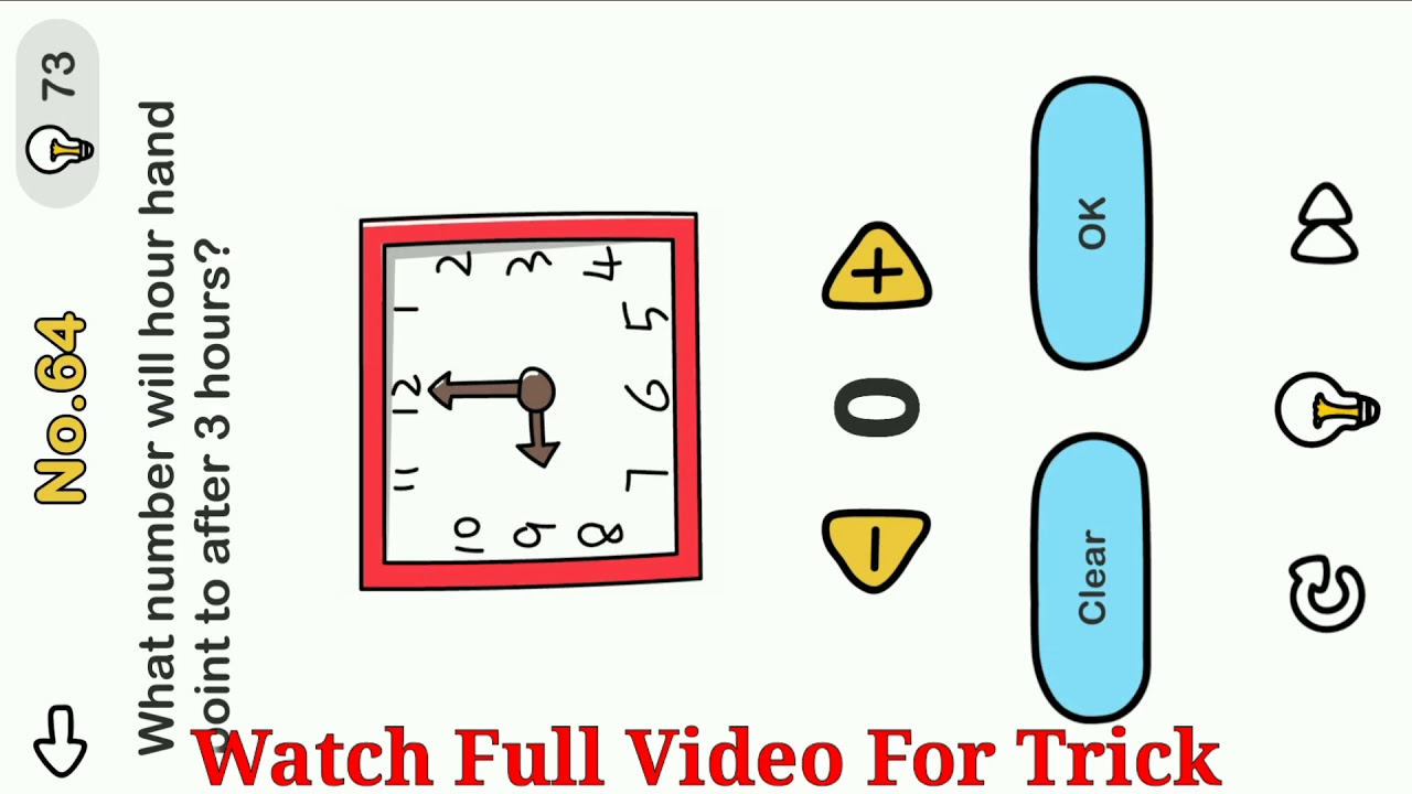 Brain Out Level 70 What number will hour hand point to after 3 hours ...