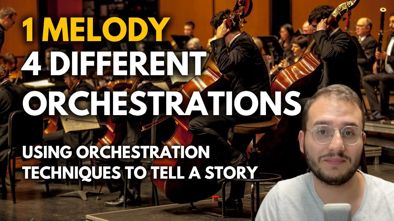 The Power of Orchestration: 1 Melody, 4 Orchestrations - YouTube