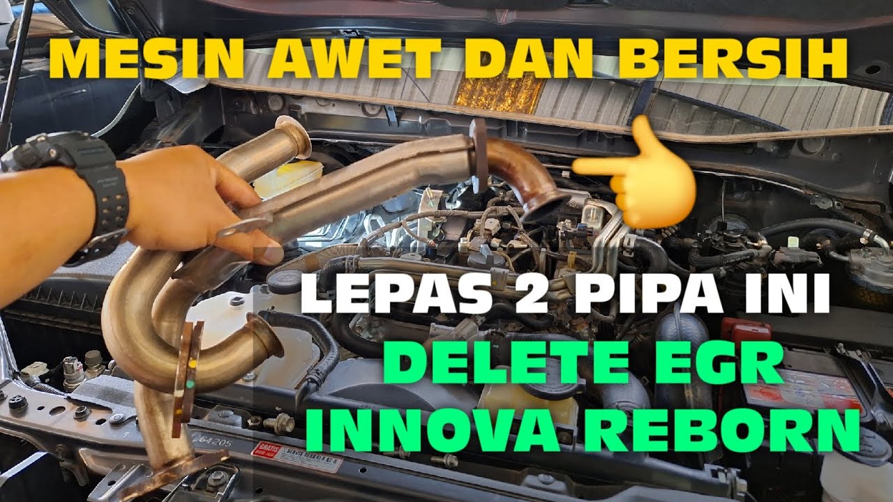 DELETE EGR INNOVA REBORN MESIN AWET DAN BERSIH - YouTube