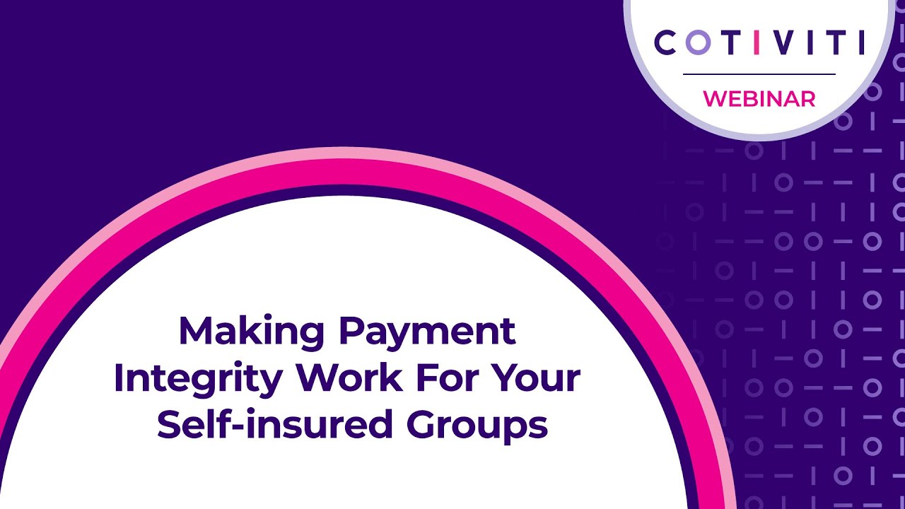Making payment integrity work for your self-insured (ASO) groups - YouTube