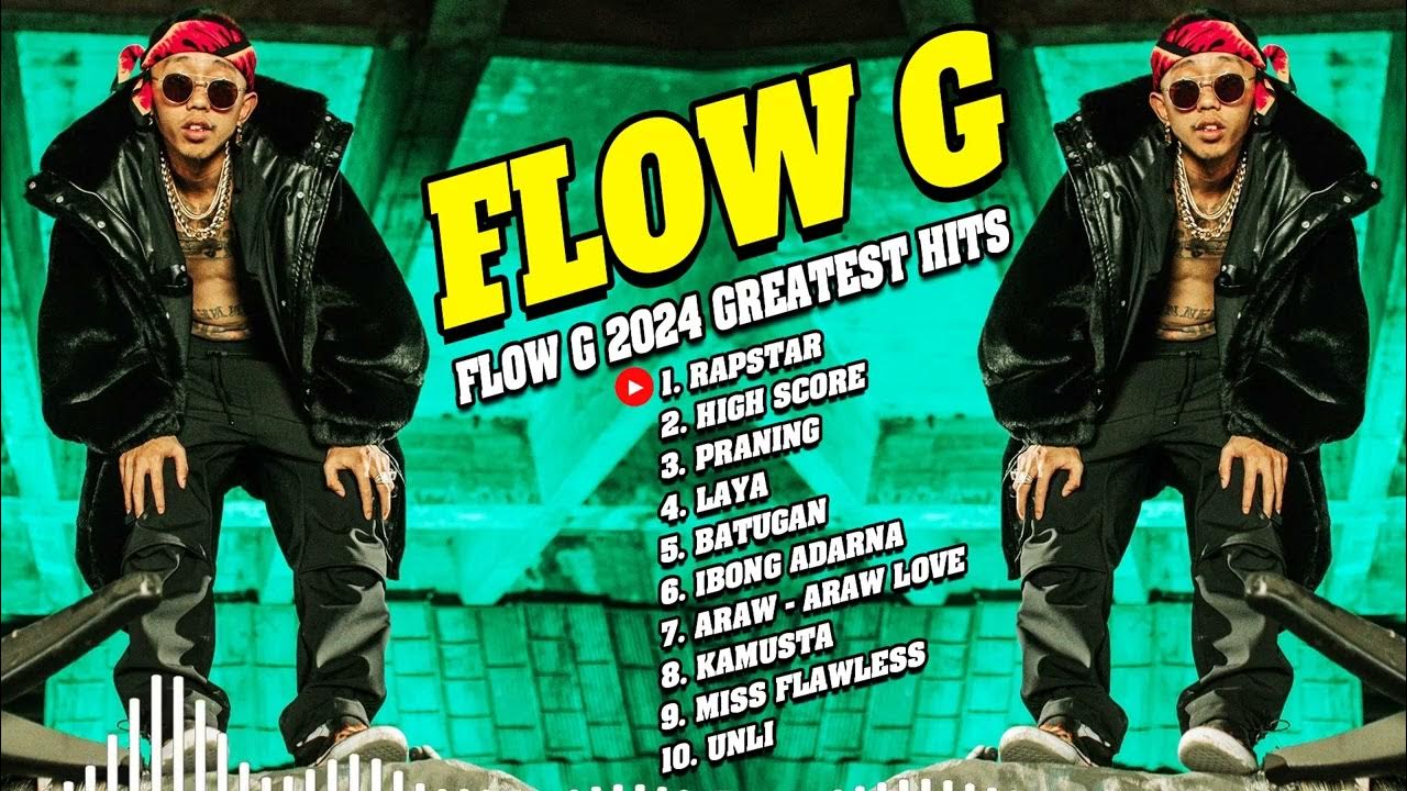Flow G 2024 Full Album ~ Flow G 2024 - YouTube