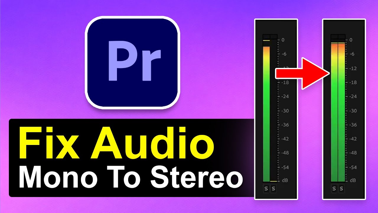 How To Make Audio Come Out Of Both Ears in Premiere Pro (Mono To Stereo ...