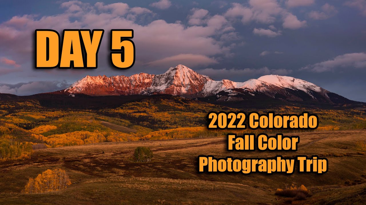 2022 Colorado Fall Color Photography Trip - Day 5 - YouTube