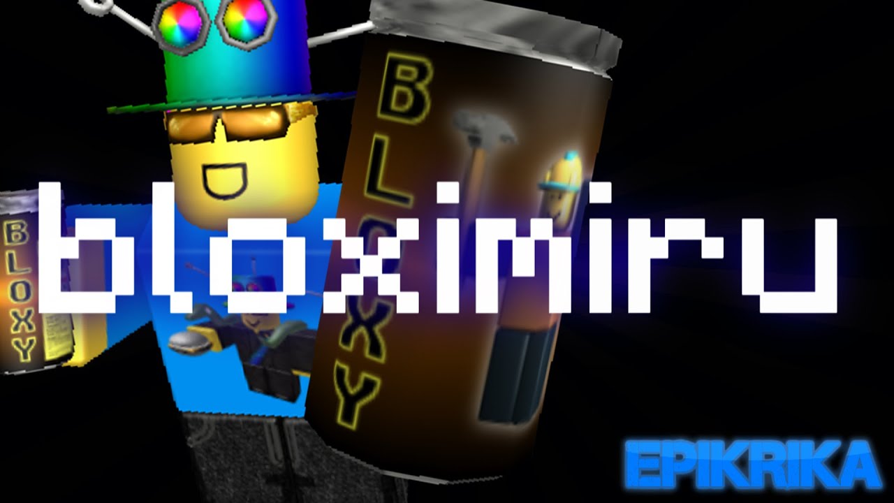(2014) "Bloximiru 【ROBLOX×Chirumiru】" [Official Epikrika Archive] - YouTube