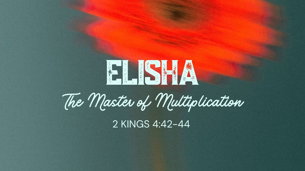 Pastor Jeff Wells Sermon June 9 2024 2 Kings 4 42 44 Elisha pastor-jeff-wells-sermon-june-9-2024-2-kings-4-42-44-elisha