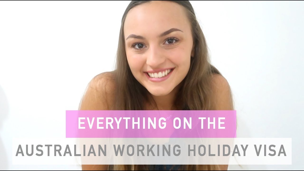 EVERYTHING On The Australian Working Holiday Visa 417 YouTube everything-on-the-australian-working-holiday-visa-417-youtube