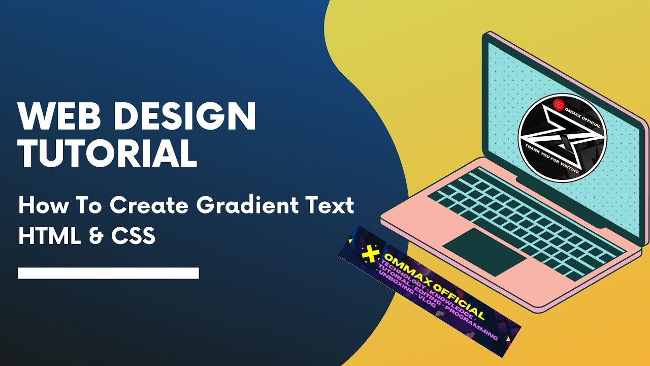 Web Design Tutorial How To Create Gradient Text With Html And Css 9608