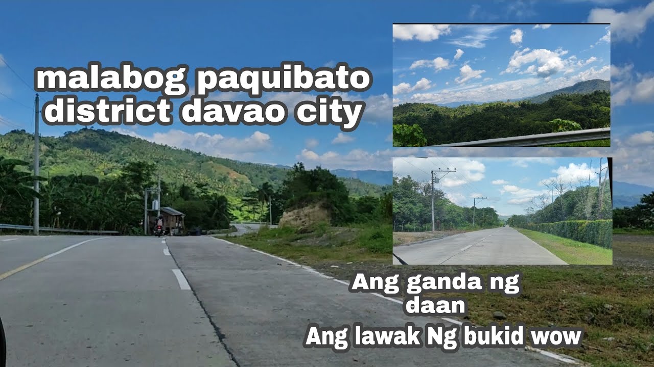 Panabo to Malabog paquibato district davao city | road trip 🤟Ang ganda ...