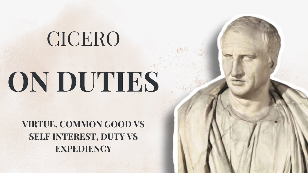 Cicero's On Duties Explained - YouTube