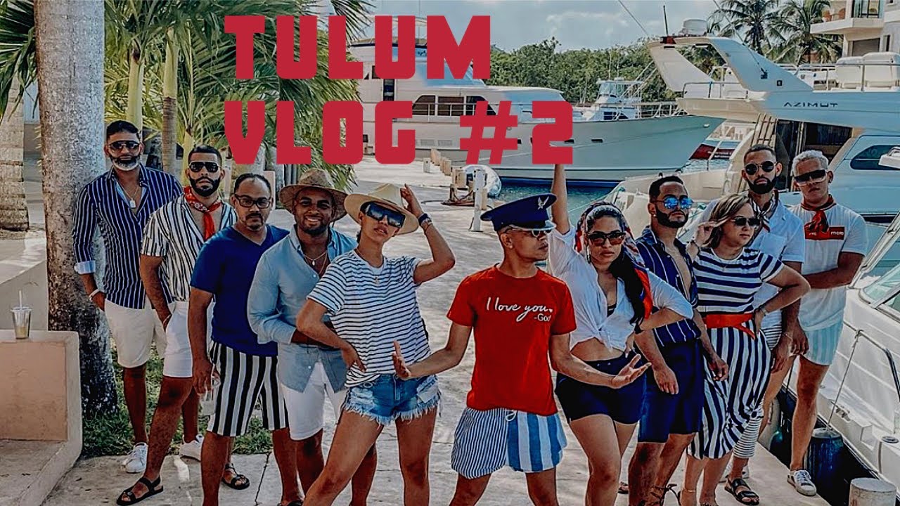 Tulum Vlog #2 - YouTube