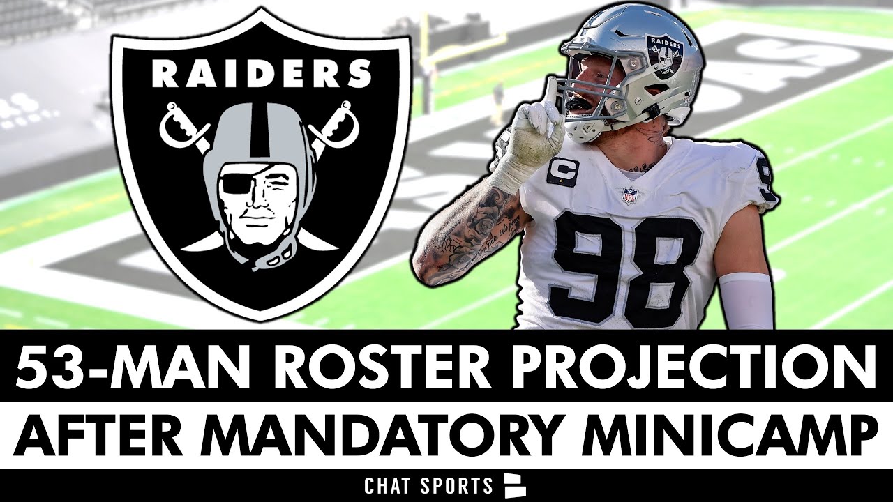 Las Vegas Raiders 53-Man Roster Projection After Raiders Mandatory ...