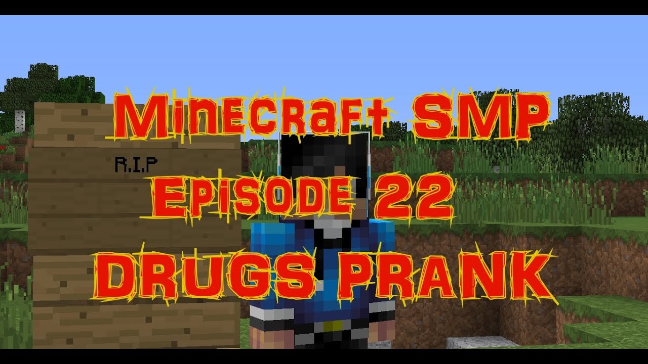Minecraft SMP {22} DRUG PRANK! - YouTube