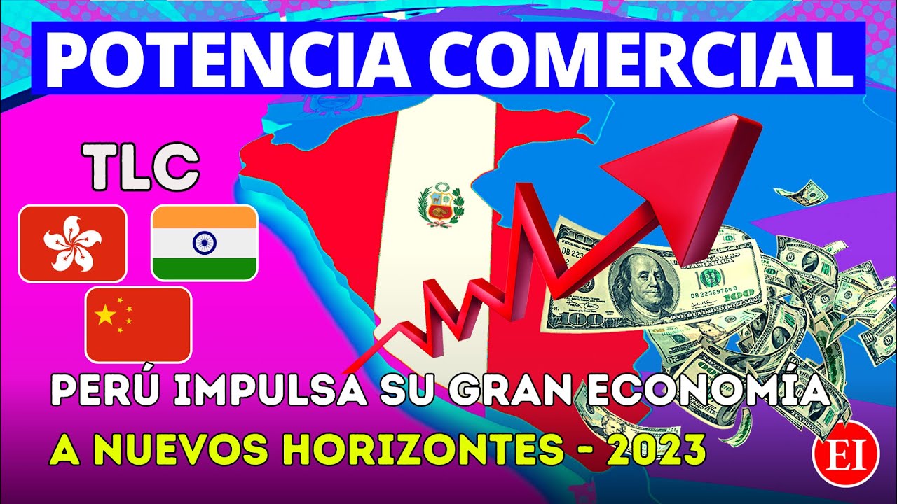 Perú 🇵🇪 Rumbo a la Cima Comercial: Explorando Acuerdos De TLC con Hong ...