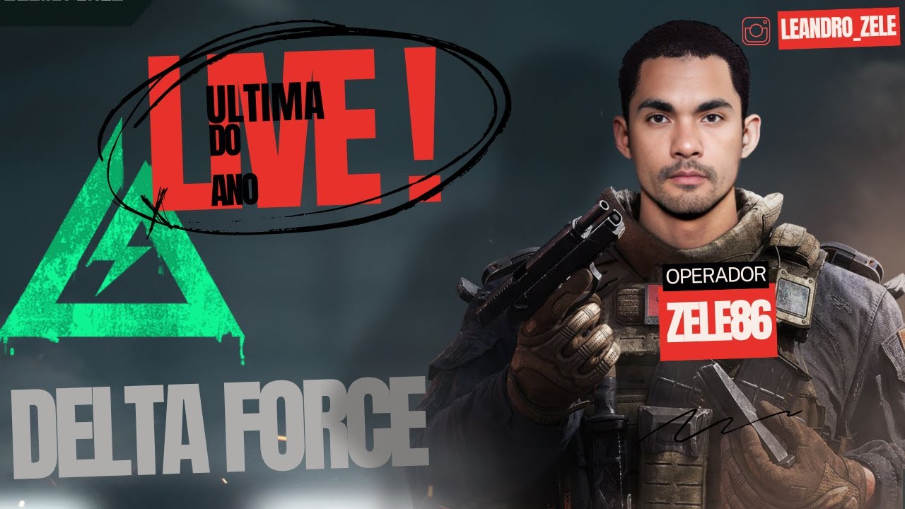 LIVE DELTA FORCE ( FELIZ ANO NOVO!!! ) - YouTube