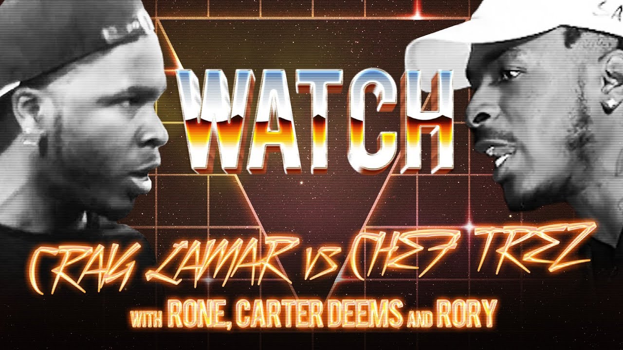 WATCH: CRAIG LAMAR vs CHEF TREZ with RONE, CARTER DEEMS and RORY - YouTube