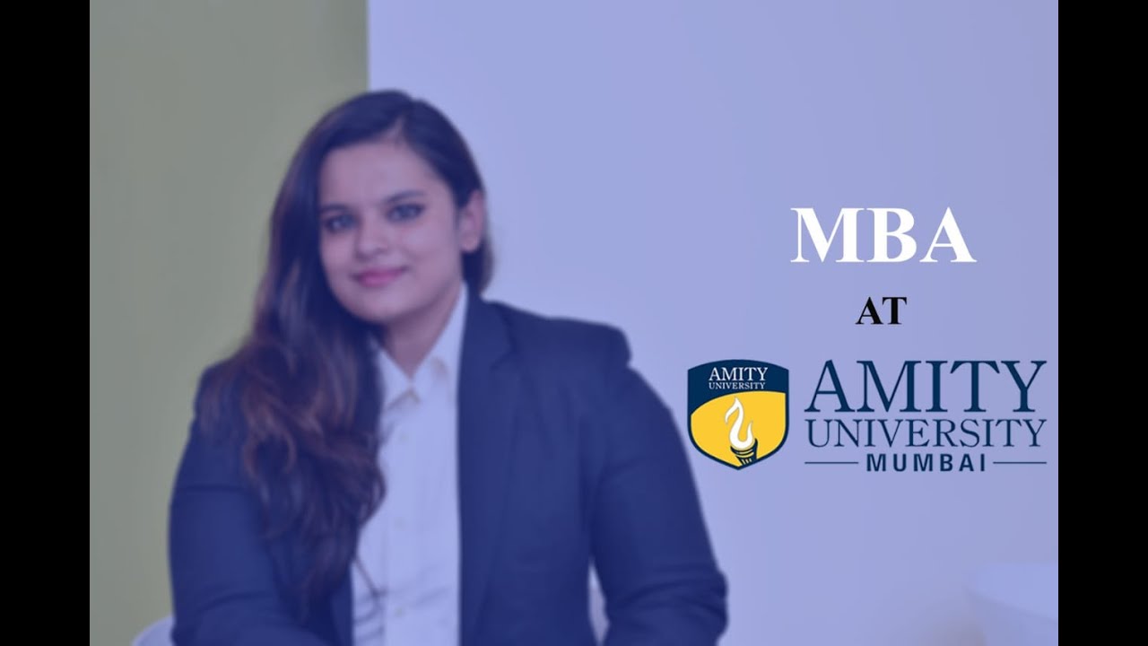 Opportunities in MBA at Amity University Mumbai - YouTube