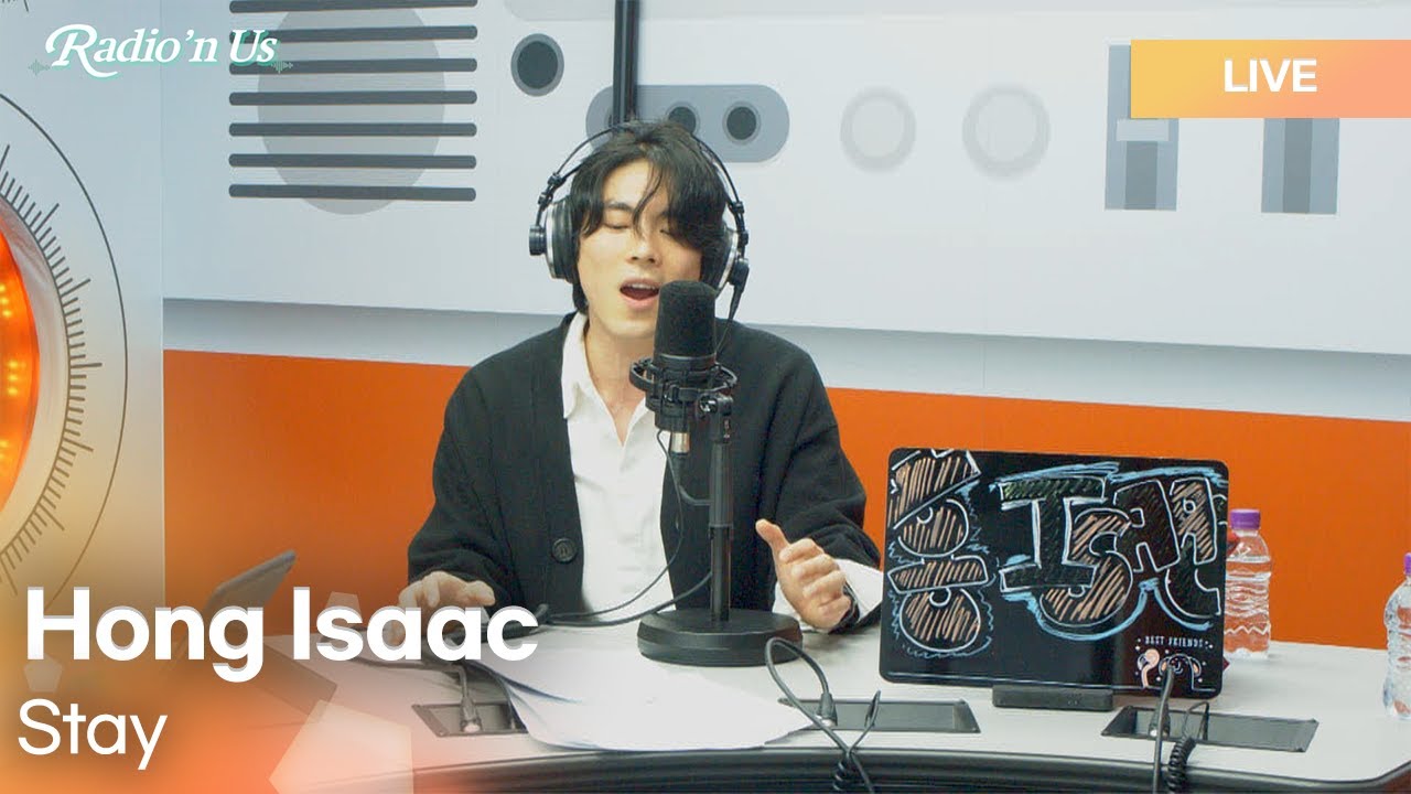 Hong Isaac (홍이삭) - STAY (있을게) | K-Pop Live Session | Radio’n Us - YouTube